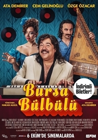 Bursa Bülbülü Filmi Bilet Al | Paribu Cineverse