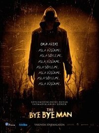 The Bye Bye Man Filmi Bilet Al | Paribu Cineverse