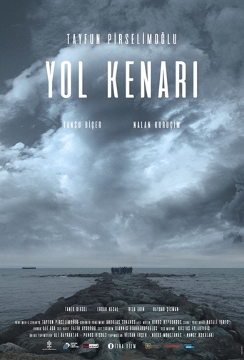 Yol Kenarı Filmi Bilet Al | Paribu Cineverse