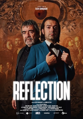 Reflection Filmi Bilet Al | Paribu Cineverse