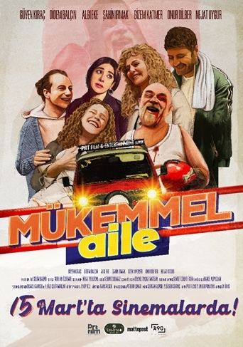 Mükemmel Aile Filmi Bilet Al | Paribu Cineverse